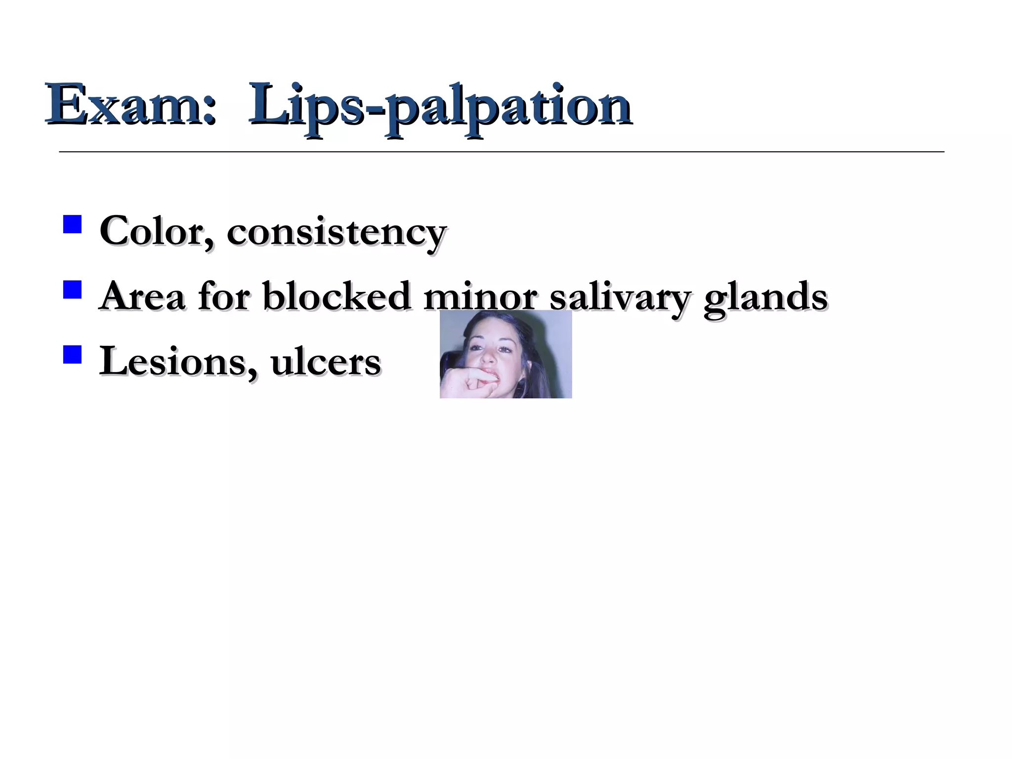 Examination of the oral cavity | PPT