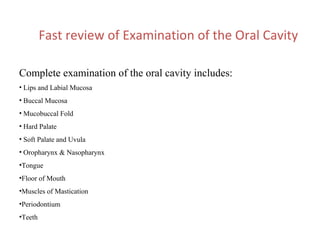 Examination of the oral cavity | PPT