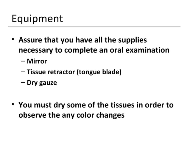 Examination of the oral cavity | PPT