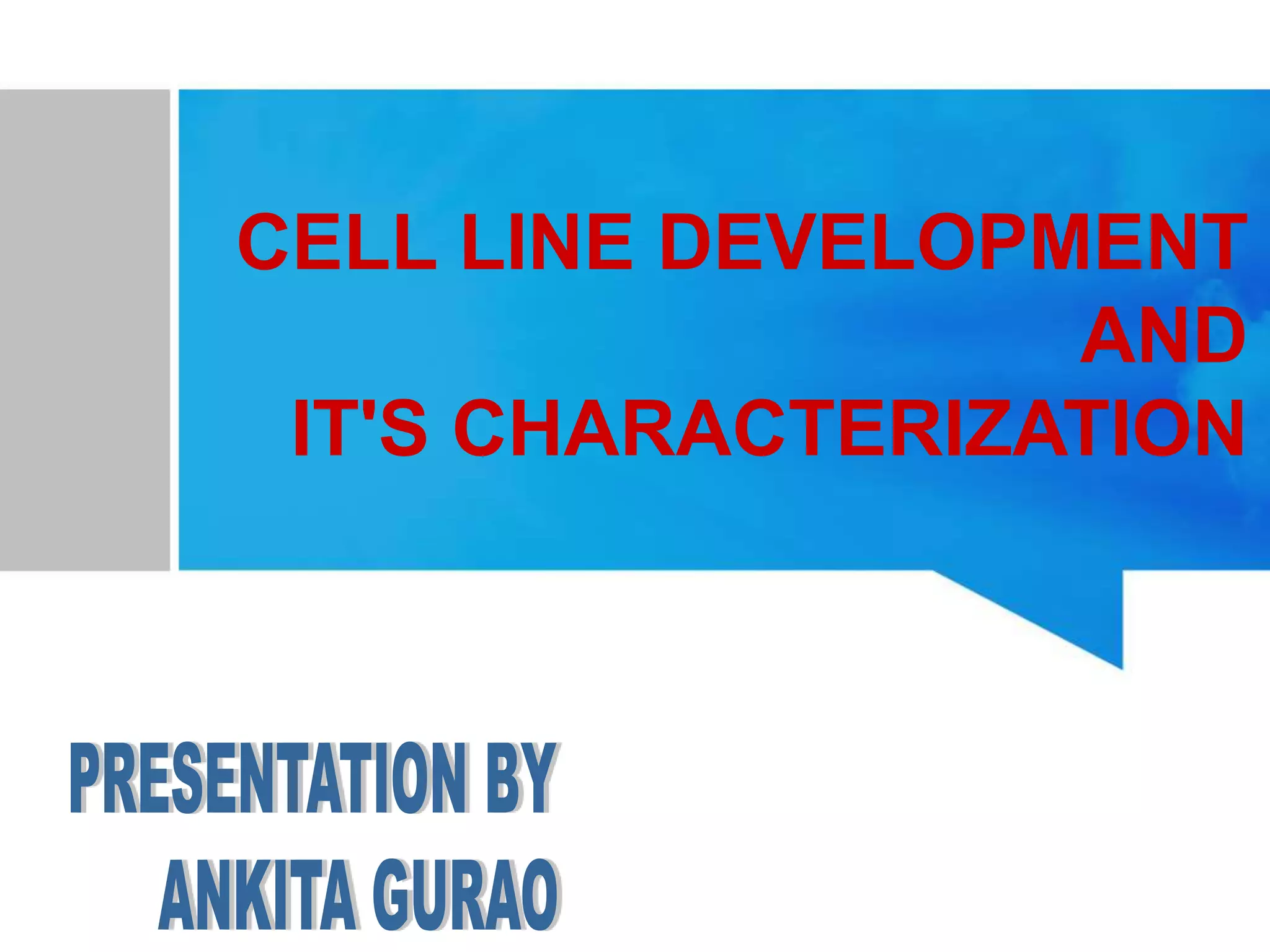 Cell line development ol | PPTX