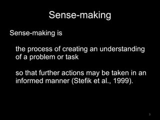 Extending Sense-Making Models with Ideas from Cognition and Learning Theories | PPT