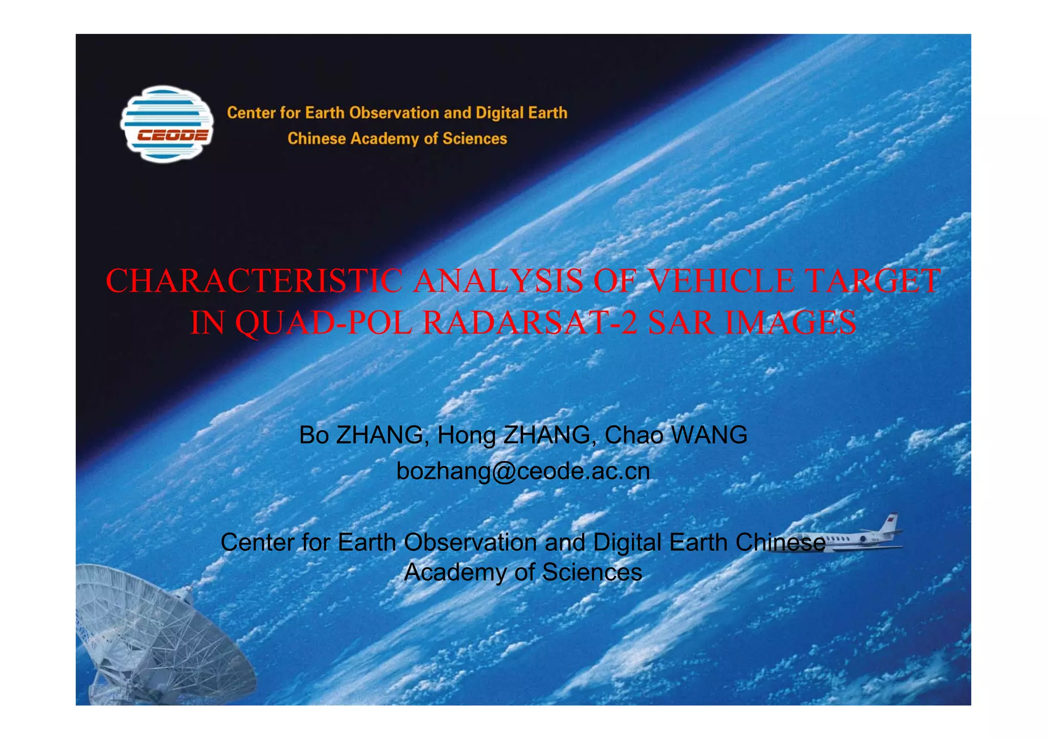 TH2.L09.4 - CHARACTERISTIC ANALYSIS OF VEHICLE TARGET IN QUAD-POL ...