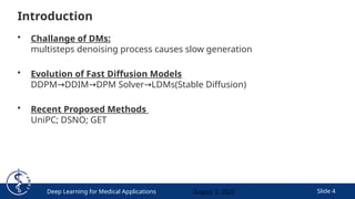 Fast Diffusion Models Deeplearning for Medical Application | PPTX