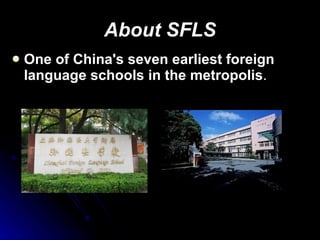 Zhao Miao Shanghai Foreign Language School | PPT