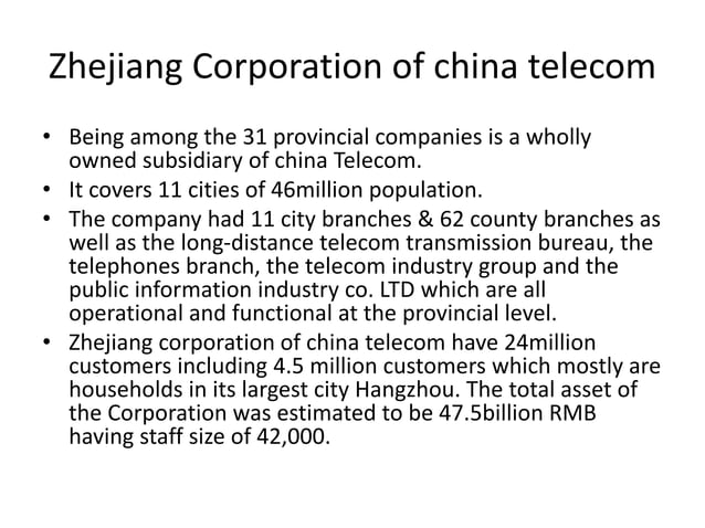 Zhejiang corporation of china telecom case study | PPT