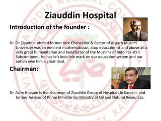 Ziauddin hospital (presentation) | PPTX