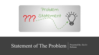 Statement of the Problem/Topic Statement in Research | PPTX