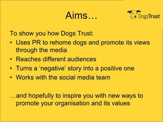 What Are The Aims Of Dogs Trust