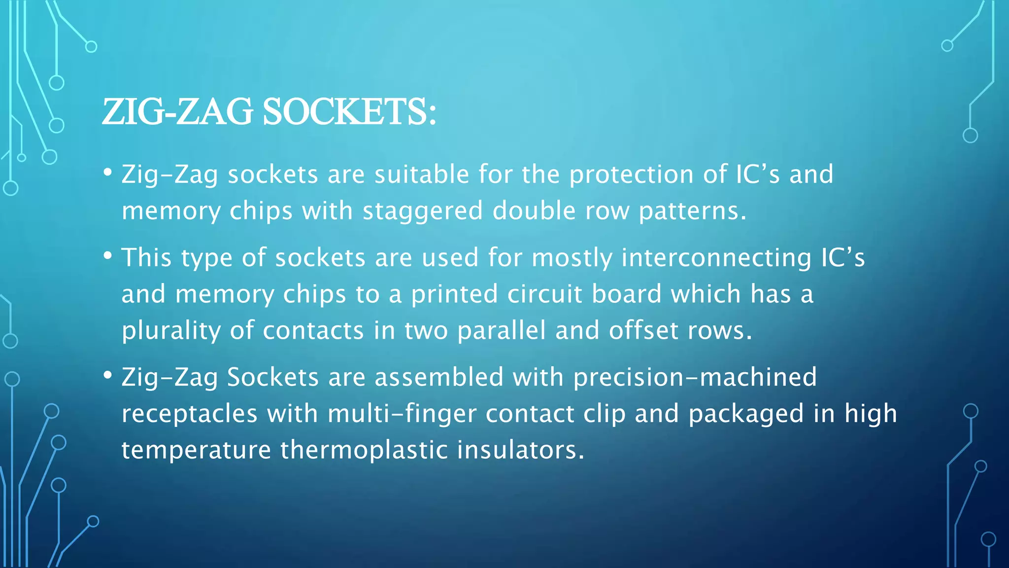 Zig zag sockets | PPT