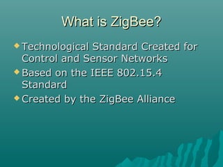 Zig bee | PPT