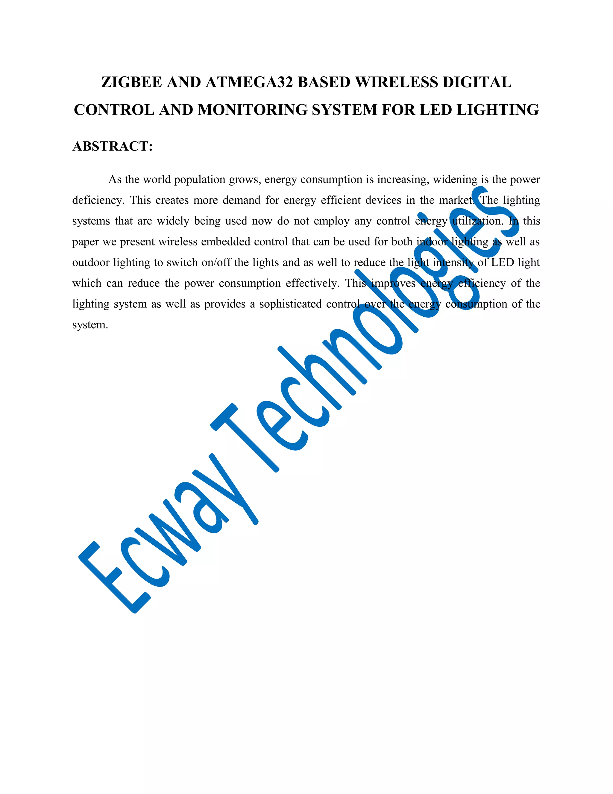 Zigbee And Atmega32 Based Wireless Digital Control And Monitoring