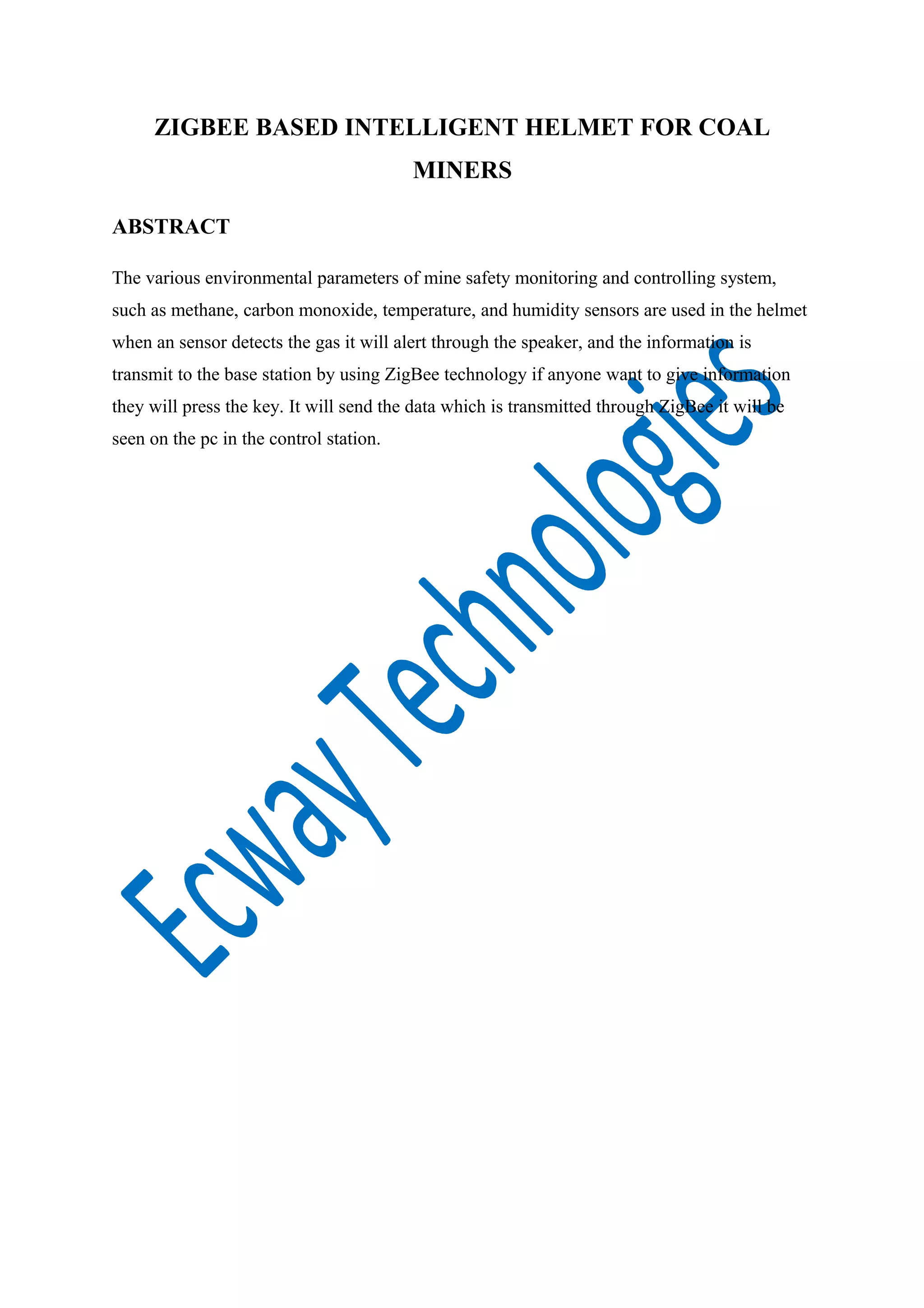 Zigbee based intelligent helmet for coal miners | DOC