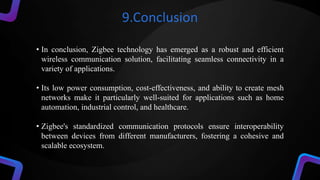 Zigbee Fnl.pptx , you can access this zigbee technology presentation slides . | PPT