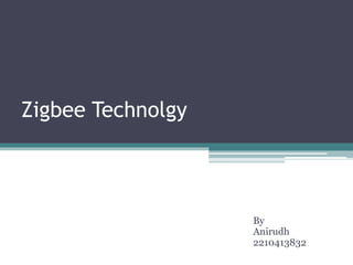 Zigbee technolgy | PPTX