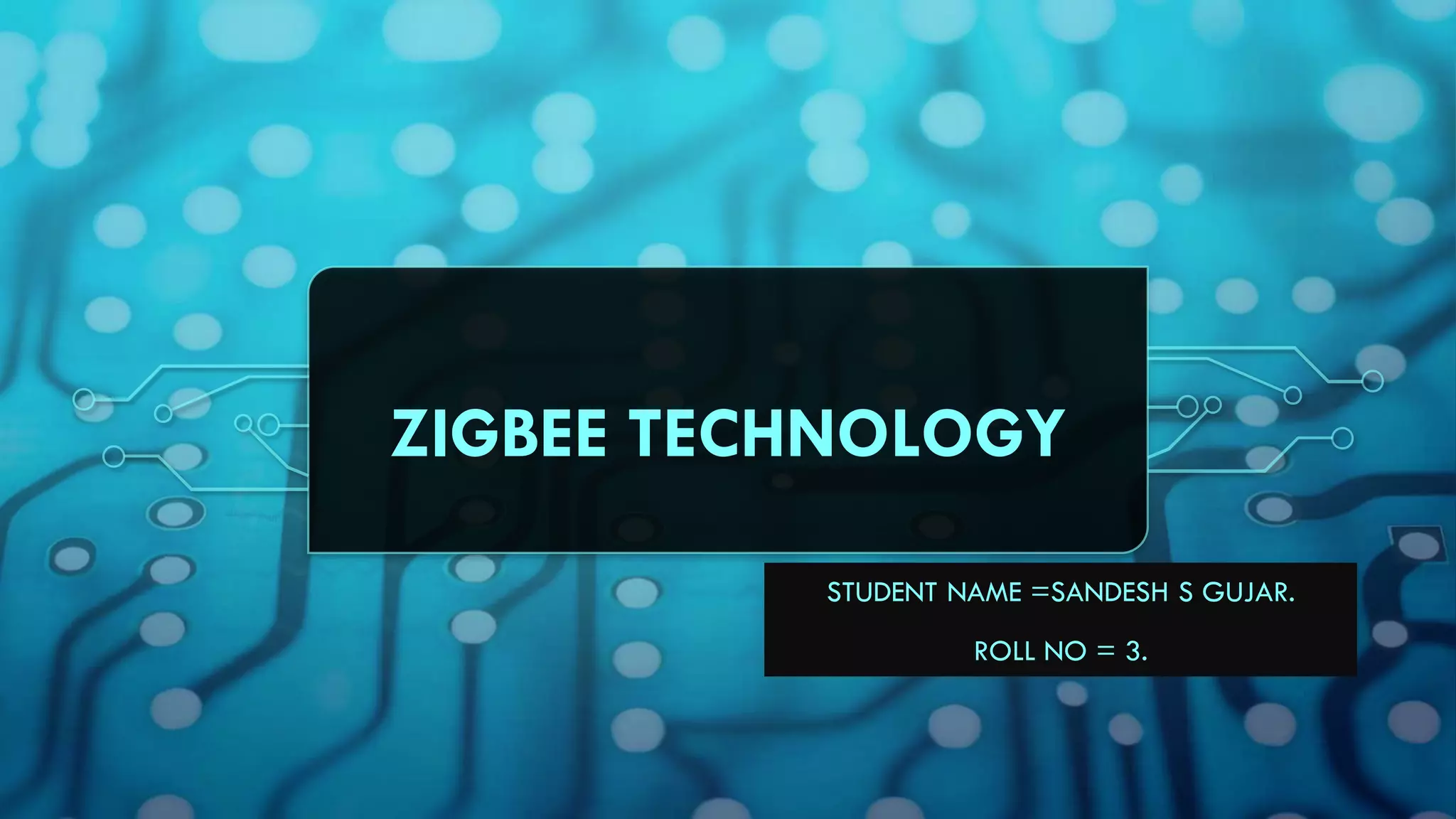 ZigBee Technology PPT 2.pdf | Computer Networking | Computing