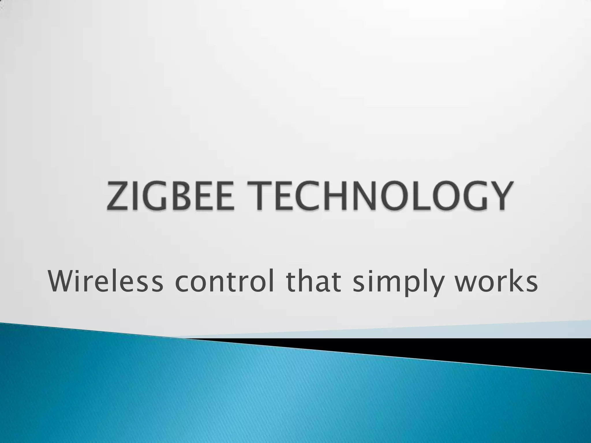 Zigbee technology ppt edited | PPTX