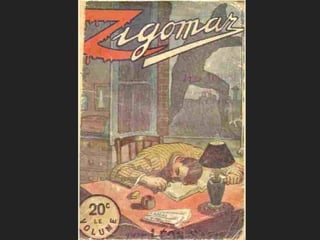 Da Zigomar (1910) a Fantômas (1911) | PPT