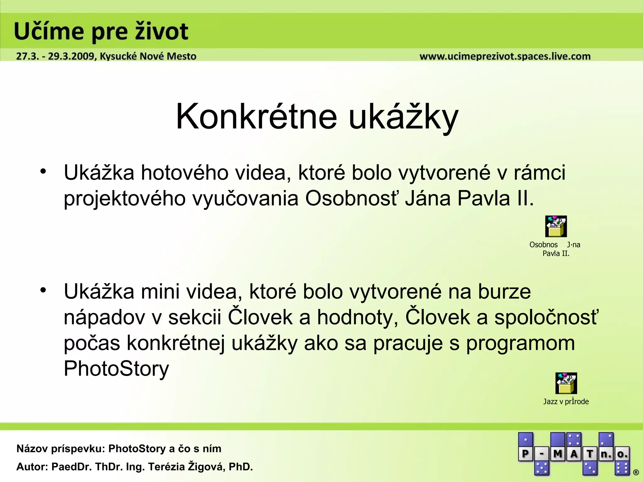 Zigova - photo story a co s nim | PPT