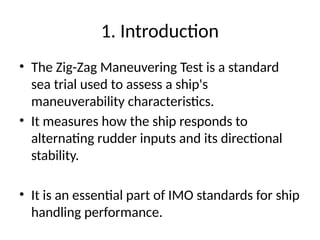 Zig_Zag_Maneuvering_Test.pptx about the naval | PPTX