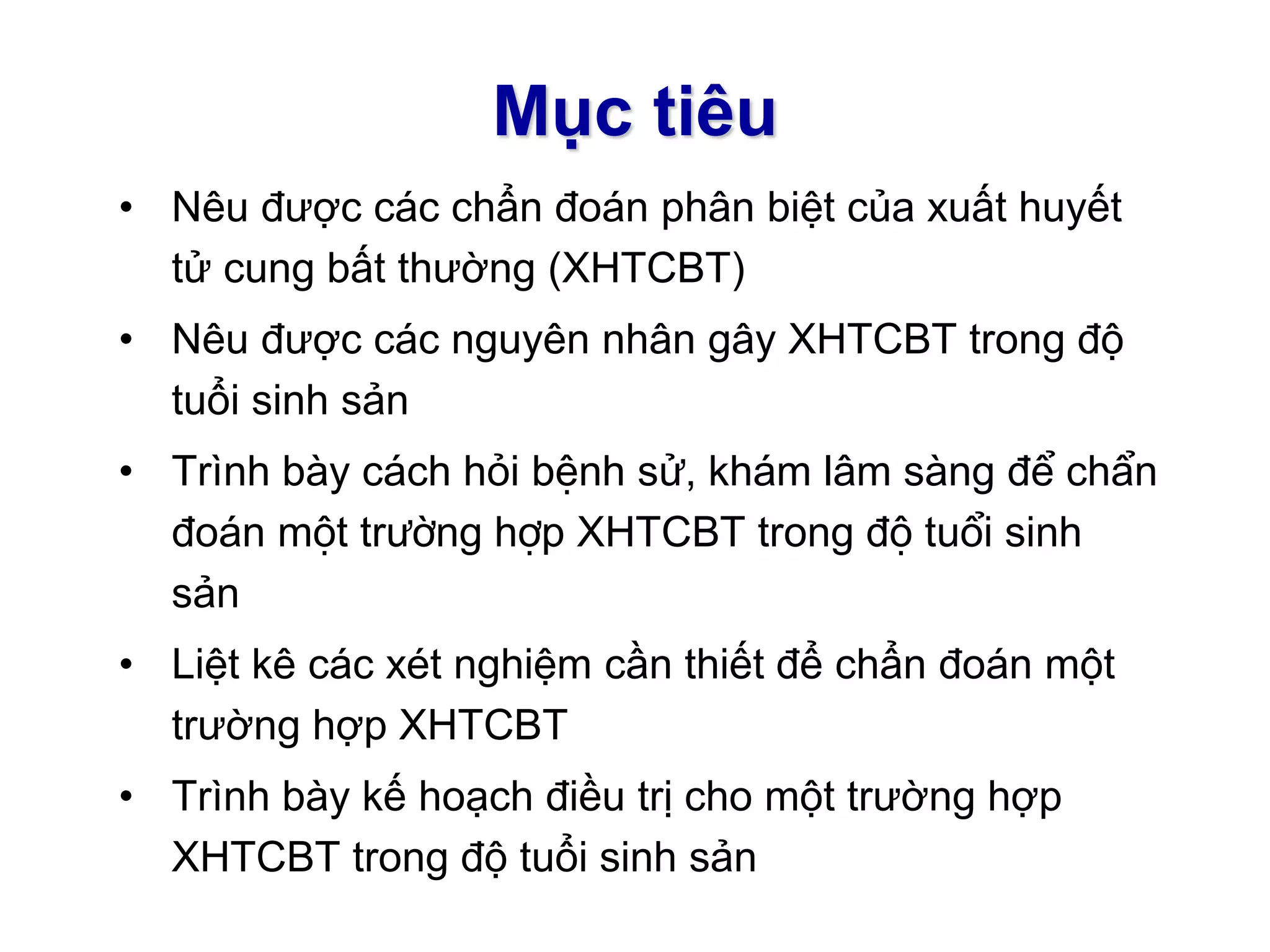 XUẤT HUYẾT TỬ CUNG BẤT THƯỜNG TRONG ĐỘ TUỔI SINH SẢN | PDF