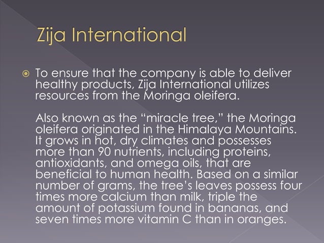 Zija International Leverages the Benefits of Moringa Oleifera | PPTX ...