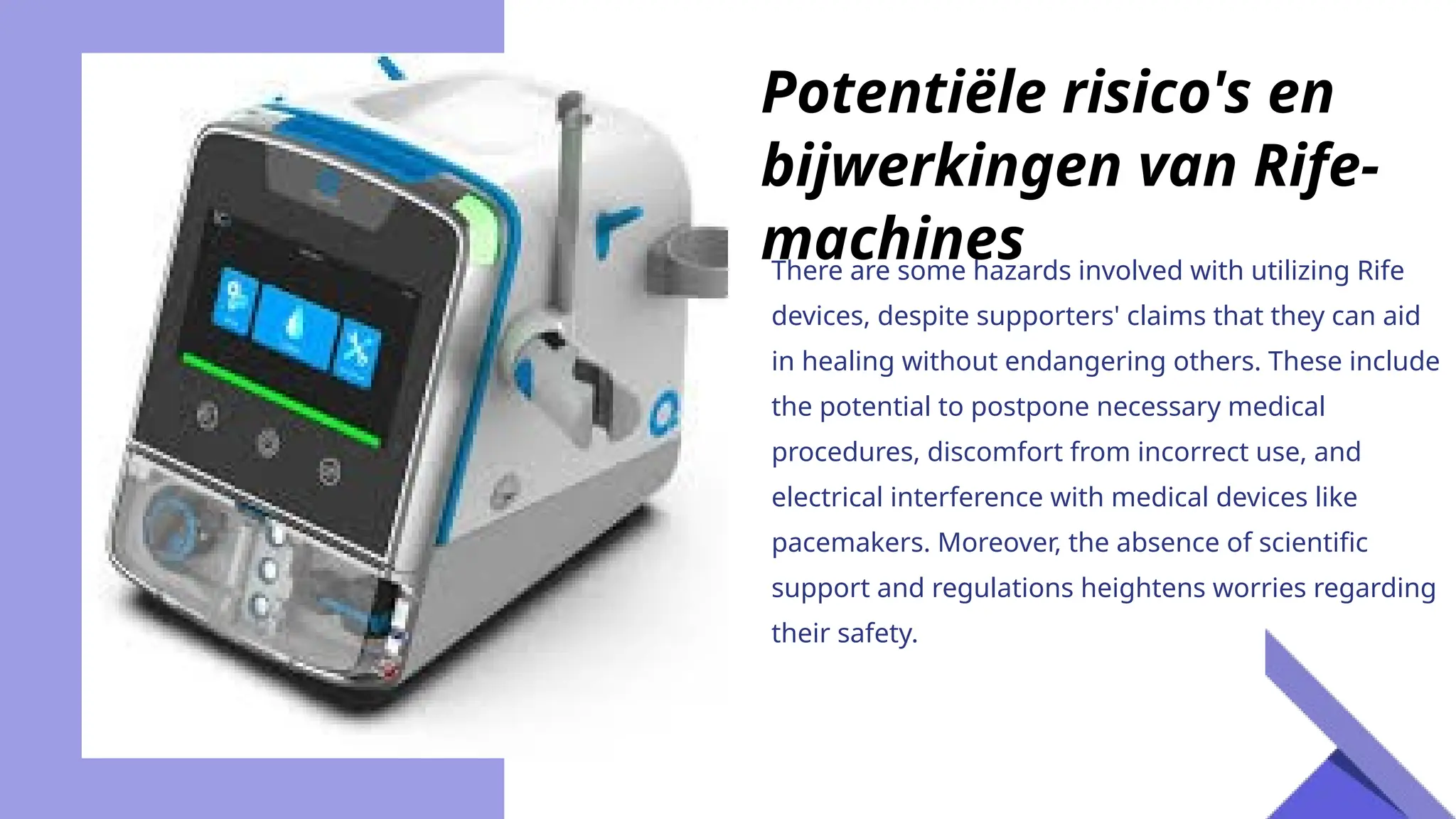 Zijn Rife-machines veilig voor iedereen.pptx