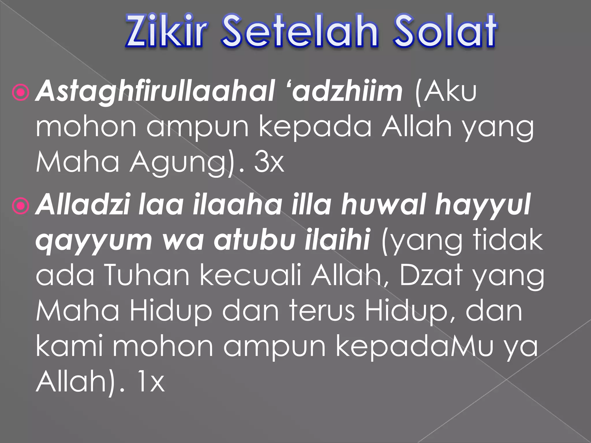 Zikir dan doa | PPTX
