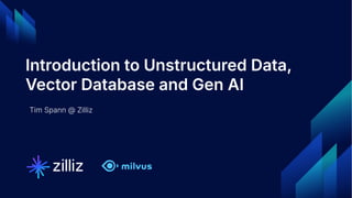 DBTA Round Table with Zilliz and Airbyte - Unstructured Data Engineering | PPT