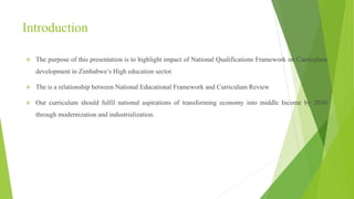 Zimbabwe qualifications framework on the higher education | PPTX