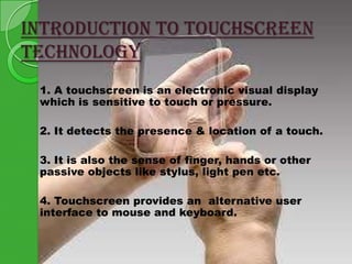 TouchScreen Technology | PPTX