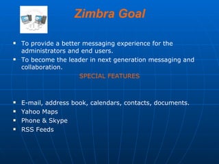 Zimbra | PPT