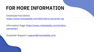 Zimbra to Outlook Converter Tool - MailsDaddy Software | PPTX | Email | Internet