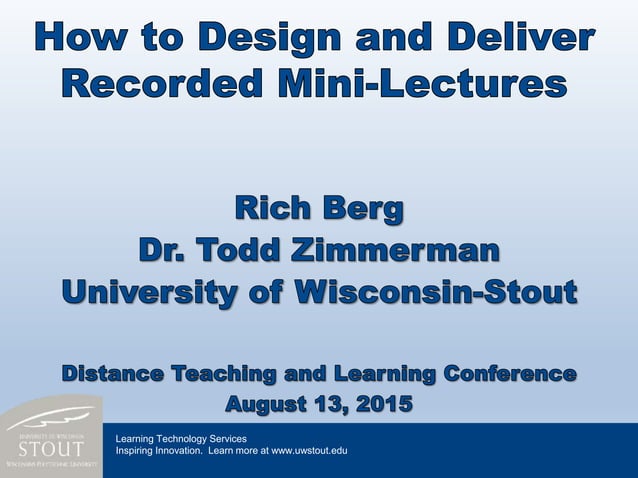 How to Design and Deliver Recorded Mini-Lectures | PPT