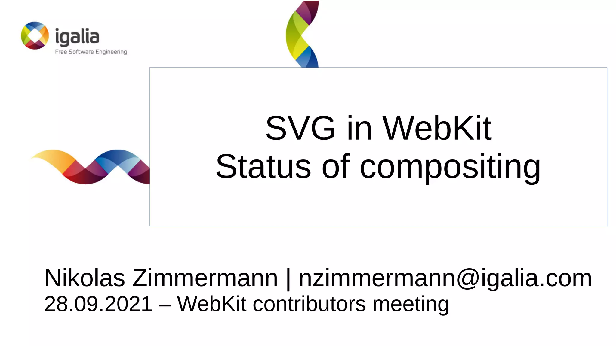 SVG in WebKit: Compositing Status | PPT