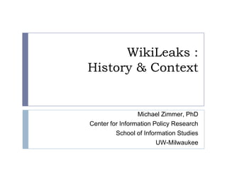 Zimmer wikileaks | PPTX