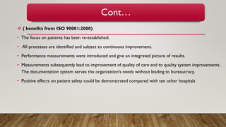 implementation of ISO 9000:2001 IN HEALTH CARE | PPT