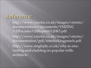 Zinc clad blocks | PPT