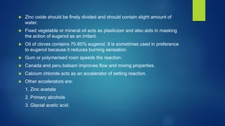 ZINC OXIDE EUGENOL IMPRESSION PASTE (1).pptx