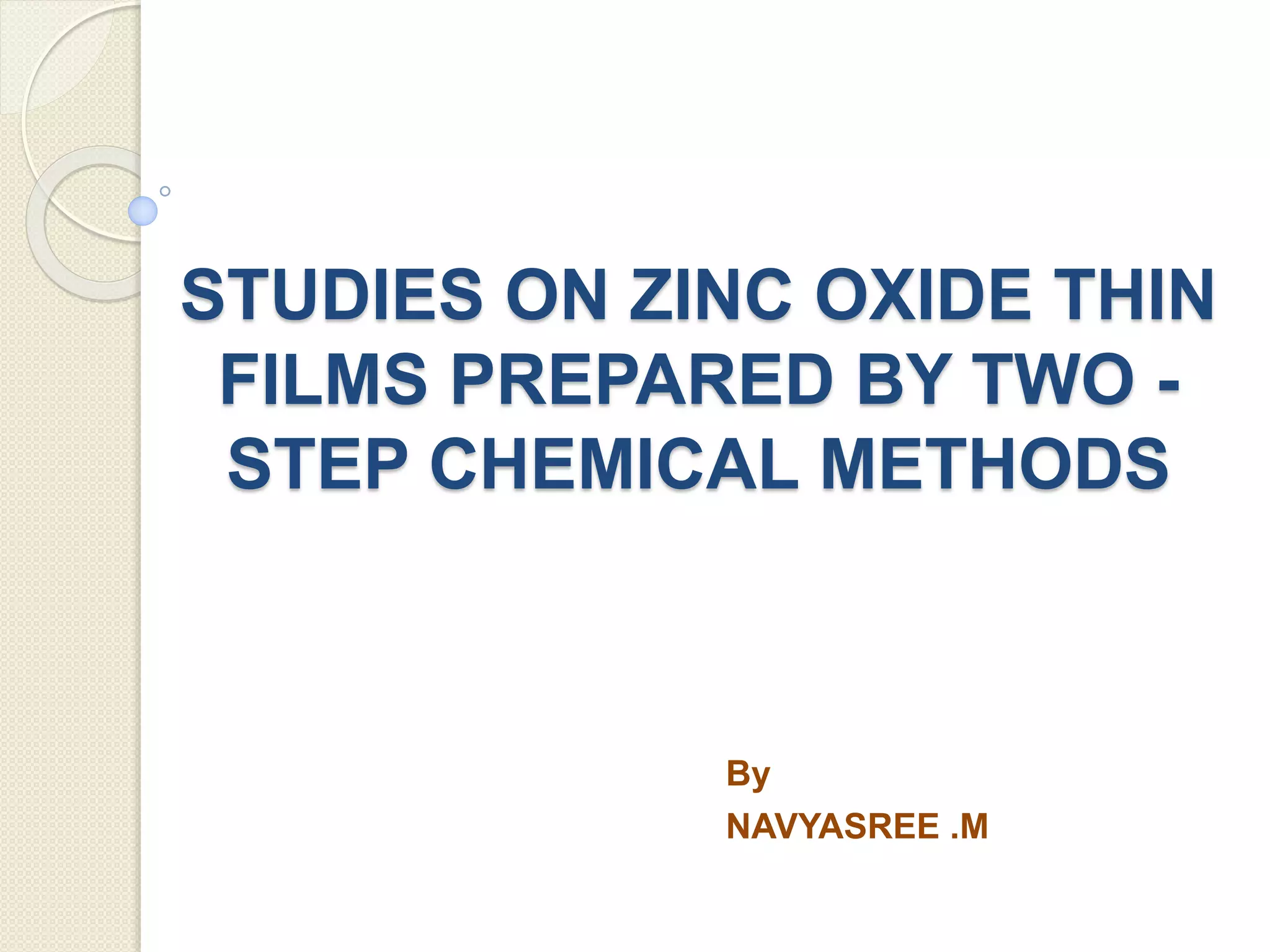 Zinc oxide thin film | PPTX