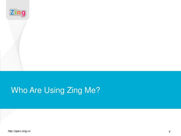 Zing me overview