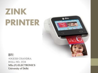 Zink printer | PPTX