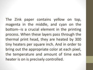 Zink printer | PPTX