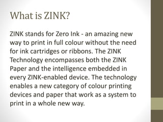 Zink printer | PPTX