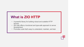 ZIO Http A Functional Approach to Scalable and Type-Safe Web ...