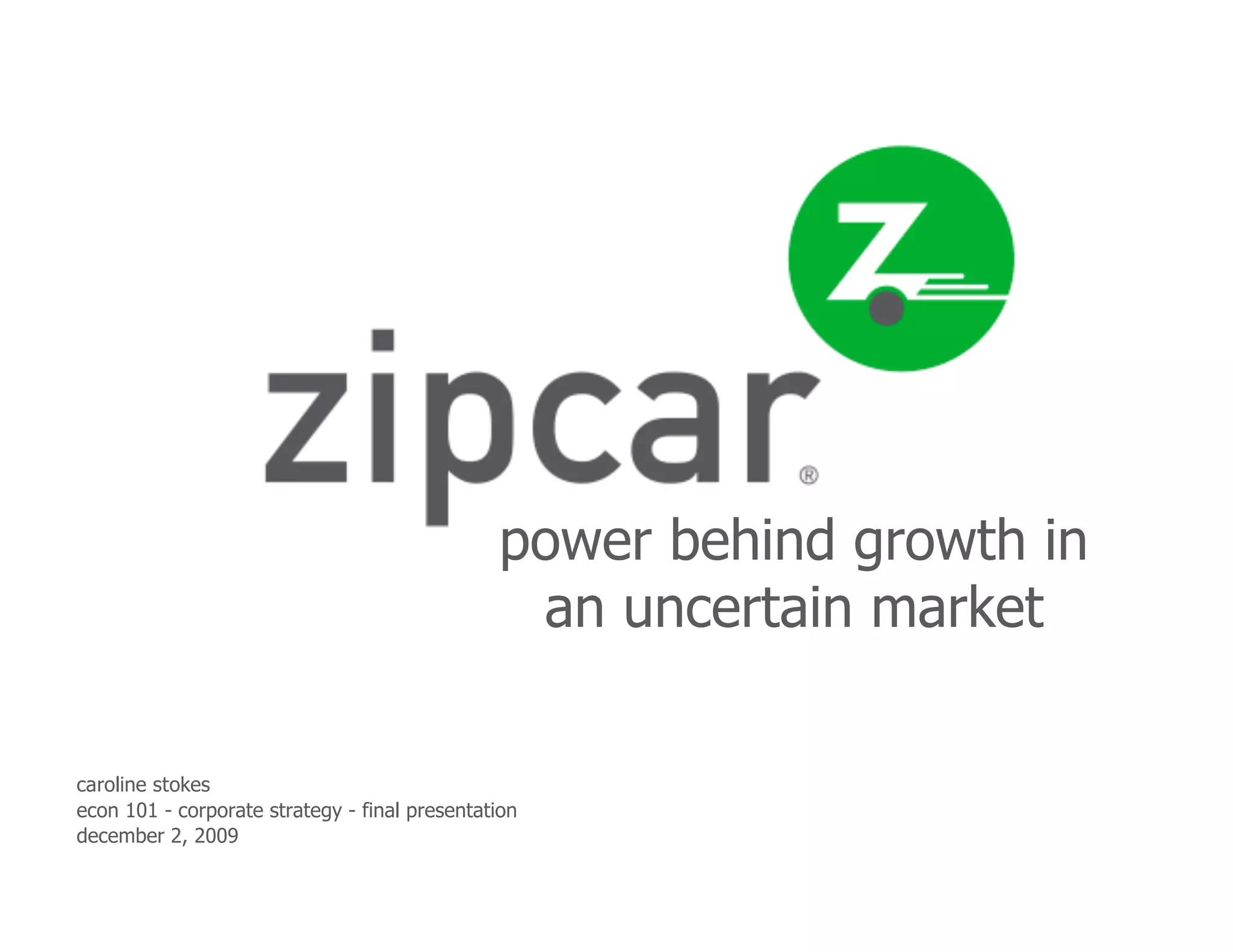 Final Class Presentation: Zipcar Strategy | PPT