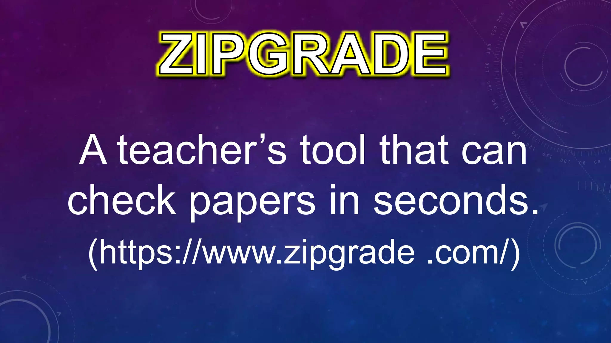 ZIpGrade.pptx
