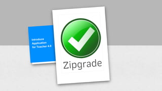 zipgrade PPT | PPT