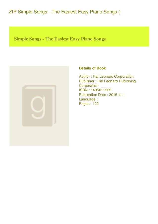 ZIP Simple Songs The Easiest Easy Piano Songs B O O K zip-simple-songs-the-easiest-easy-piano-songs-b-o-o-k