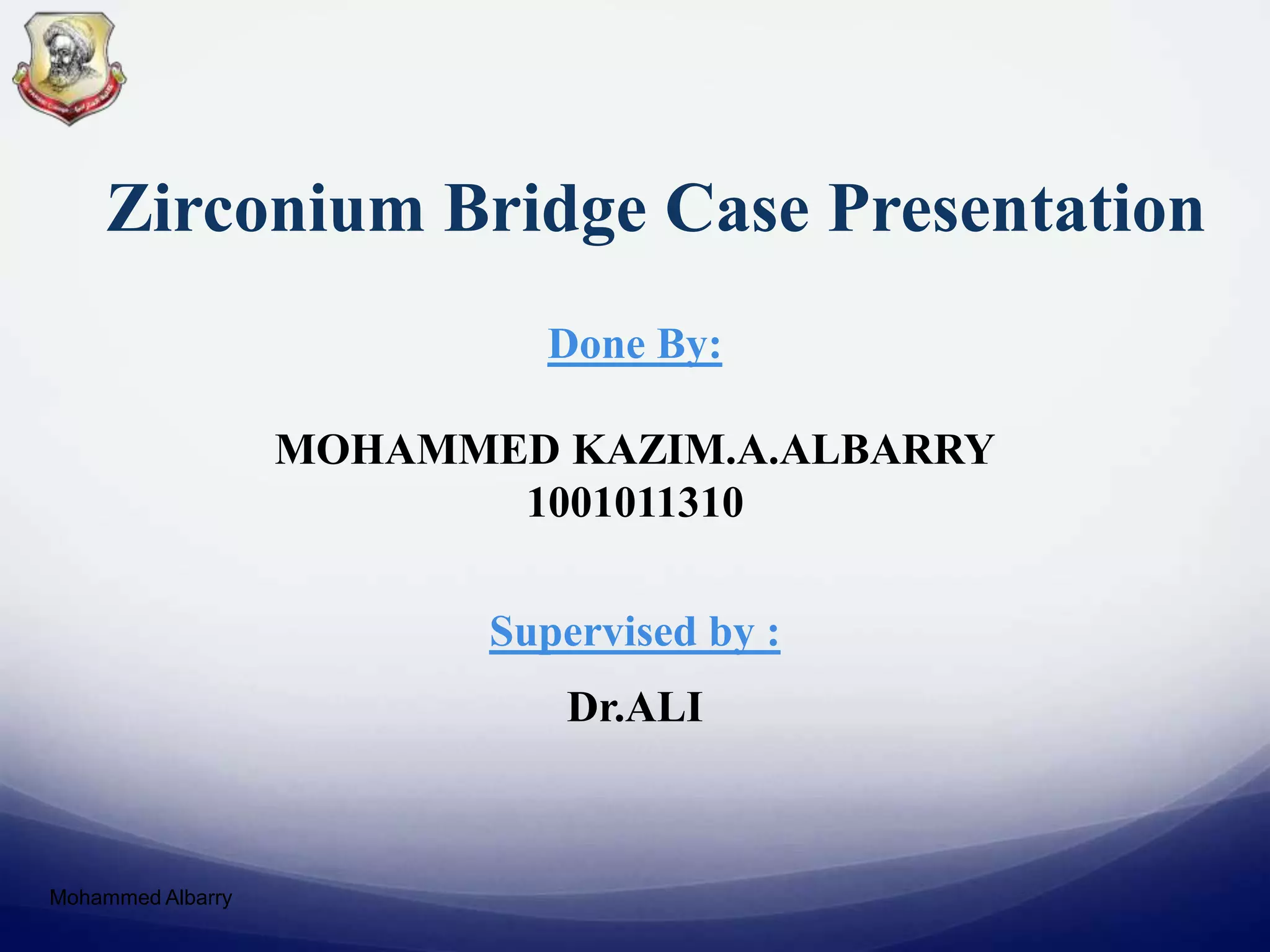 Zirconium Bridge Presentation | PPTX