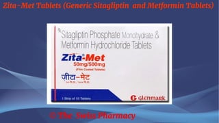 Zita-Met (Generic Sitagliptin and Metformin Tablets) | PDF